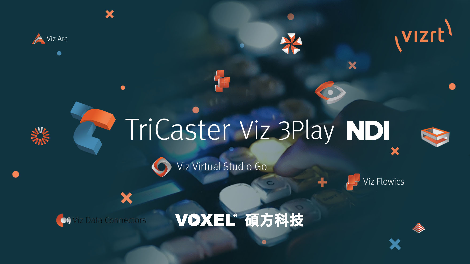 Vizrt 維斯 - VOXEL 碩方科技